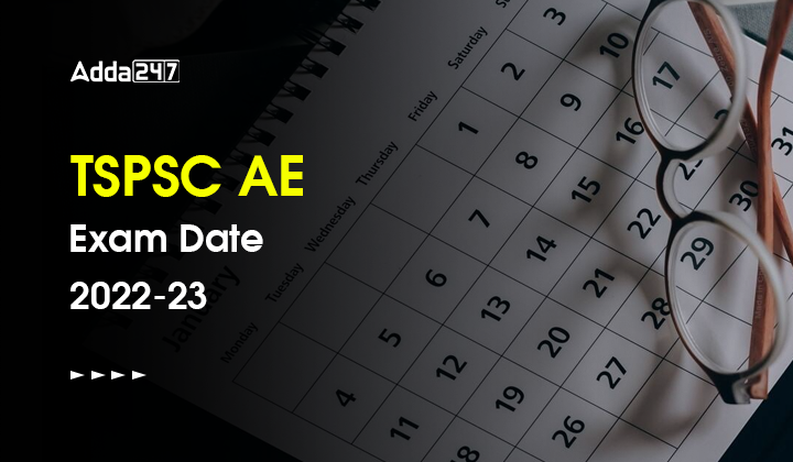 TSPSC AE Exam Date 2022-23 Postponed, Download TSPSC AE Exam Date 2022 ...
