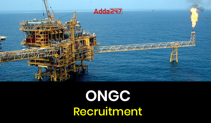 ONGC Recruitment 2023, Notification, Application Form, Syllabus & more ...