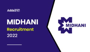 MIDHANI Recruitment 2022