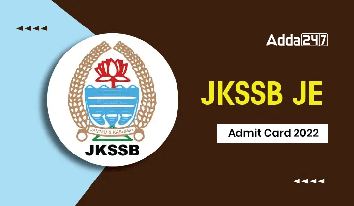 JKSSB JE Admit Card 2022, Download Junior Engineer Hall Ticket PDF Here