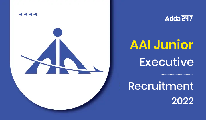 AAI Junior Executive Recruitment 2022 Through GATE, Apply Online for ...