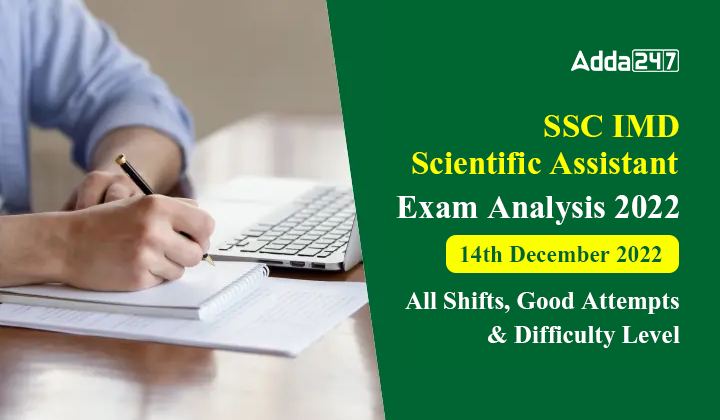 SSC IMD Scientific Assistant Exam Analysis 2022 – 14th December 2022 ...