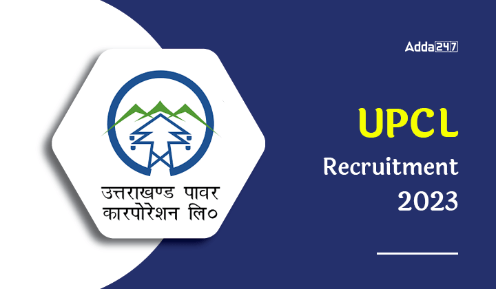UPCL Recruitment 2023 Notification Out for 160 Apprentice Posts