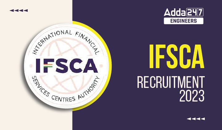 IFSCA Recruitment 2023 Notification Out for 20 Assistant Manager Posts ...