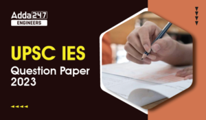UPSC ESE Previous Year Papers, Download Free Question Paper PDF Now