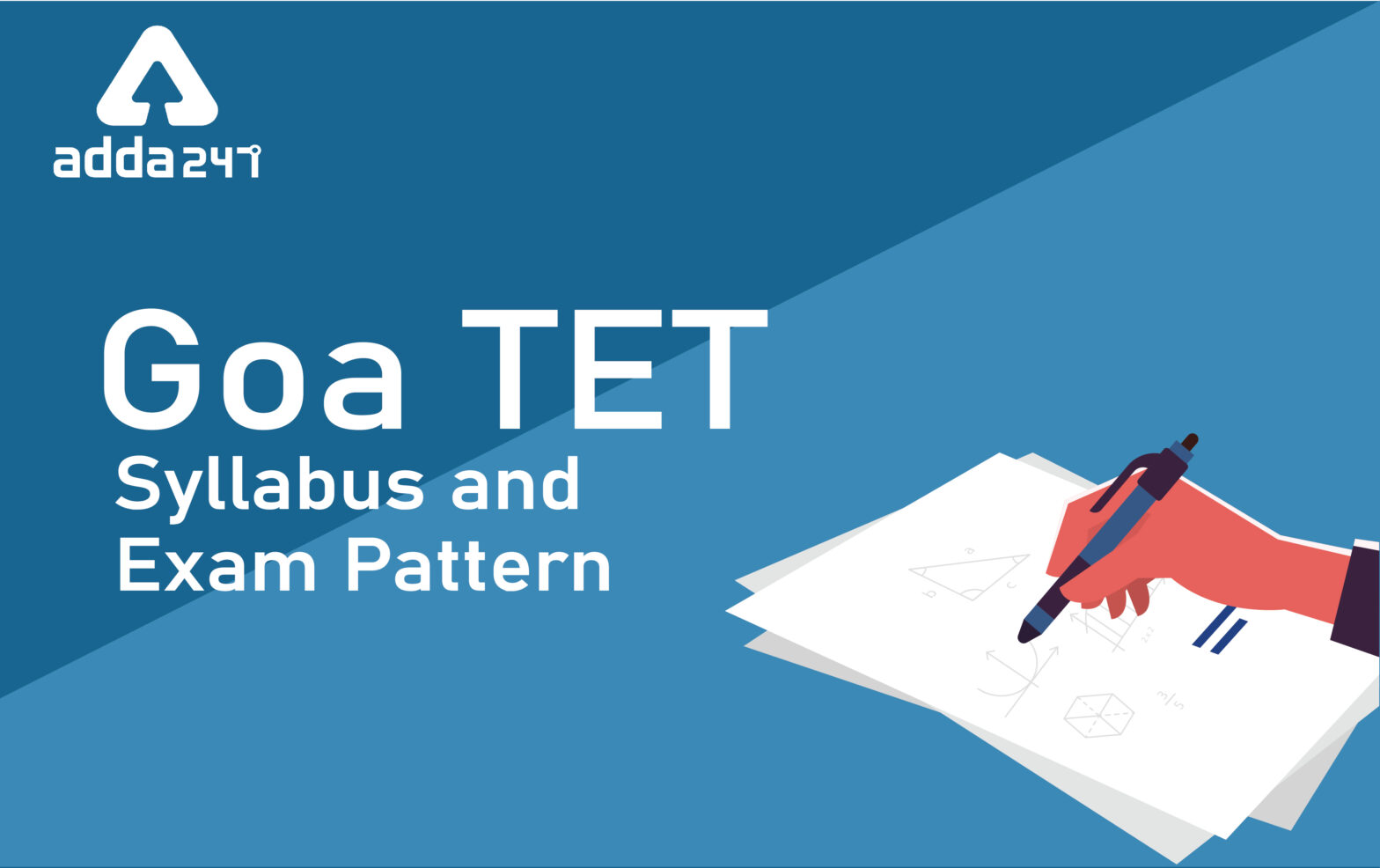 Goa TET Syllabus 2022 for Paper 1 & 2 With New Exam Pattern