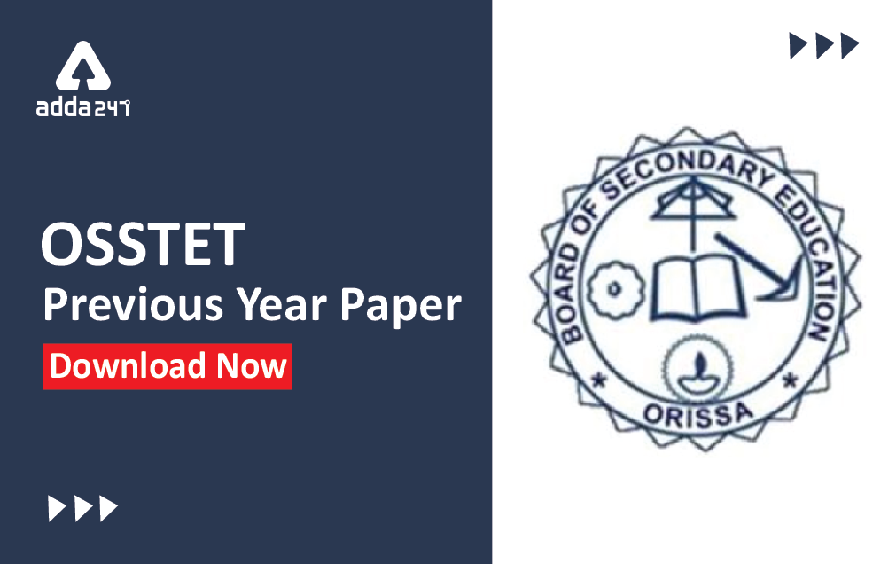 OSSTET Previous Year Questions Paper and Solution PDF