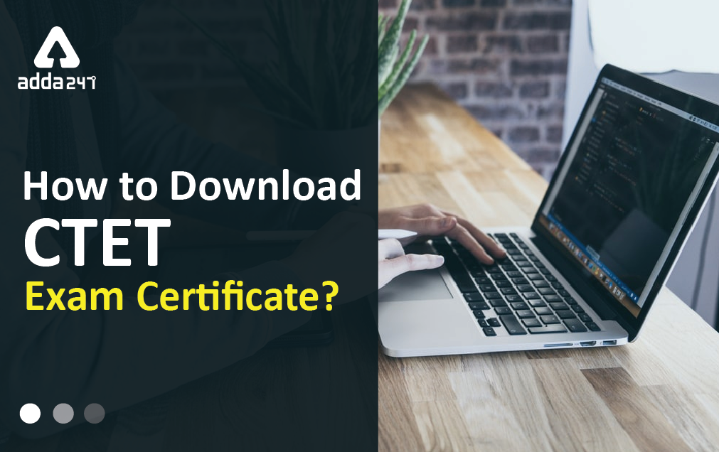 How to Download CTET Certificate? Step By Step