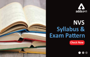 NVS Syllabus 2022 For TGT PGT Teachers & Principal Posts