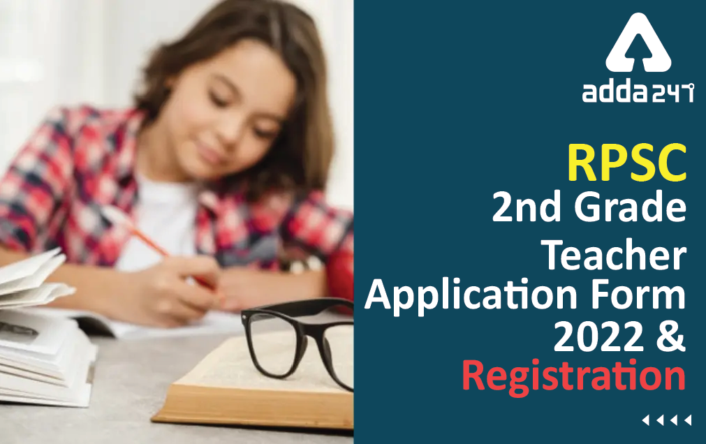 RPSC 2nd Grade Teacher Application Form 2022: Correction Link Active