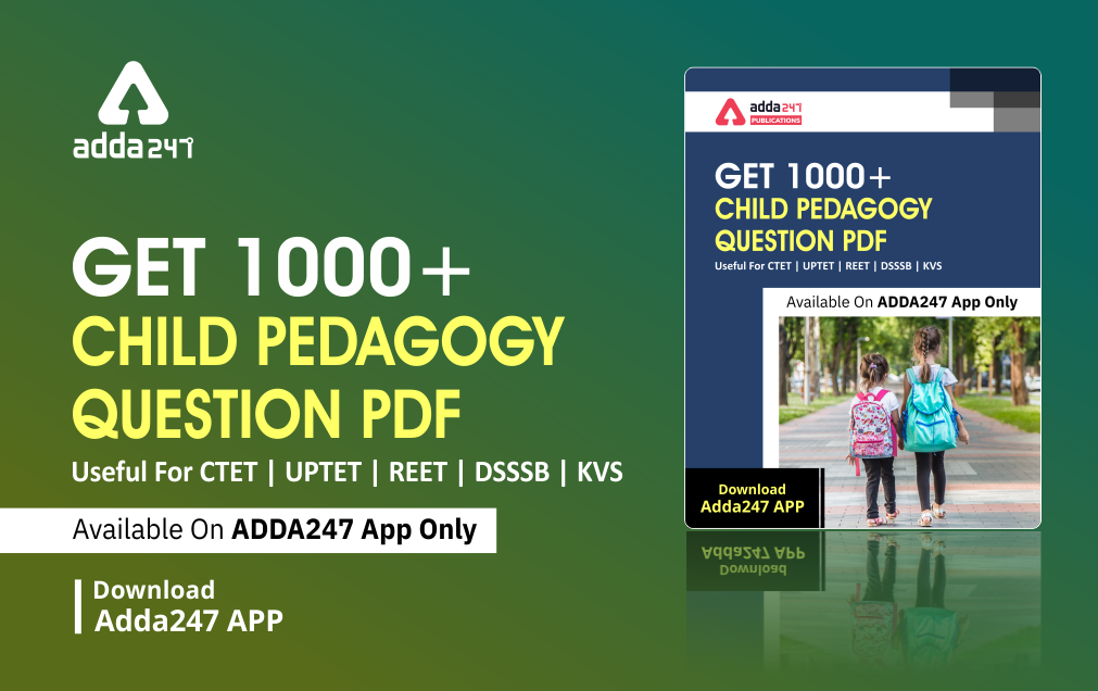 1000+ Important Child Development And Pedagogy(CDP) Questions For All ...