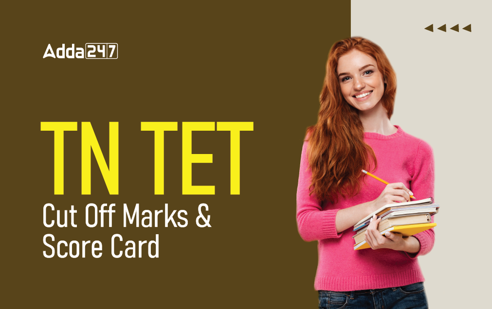 TNTET Cut Off Marks 2022 Out, Merit List & Scorecard