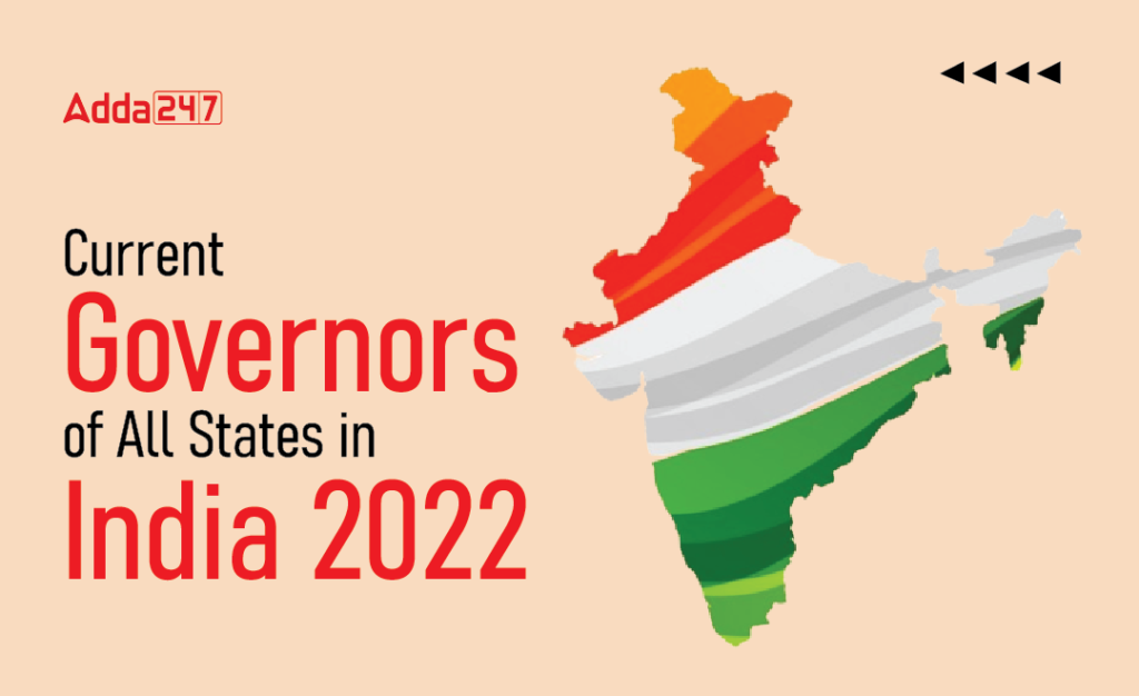 Current Governors of All States in India 2022