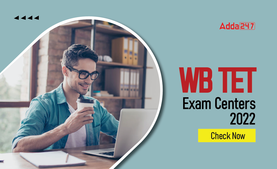 WB TET Exam Centers Name District Wise