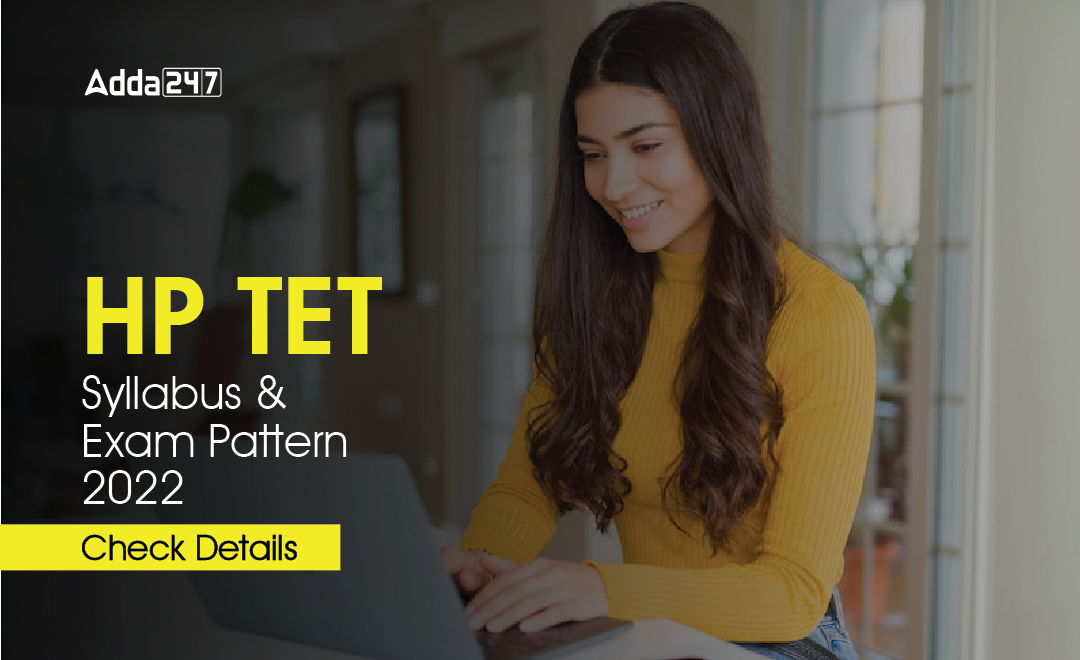 HPTET Syllabus 2022 & New Exam Pattern Download