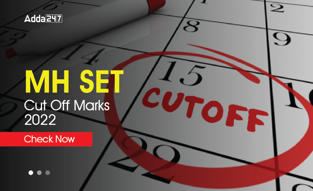 MH SET Cut Off Marks 2022 For SC ST OBC & UR Category