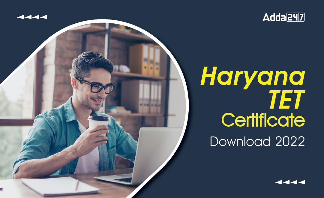 Haryana TET Certificate Download 2022 At haryanatet.in