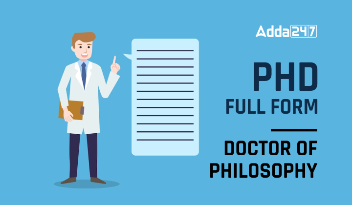 PHD Full Form - Doctor of Philosophy in Hindi & English