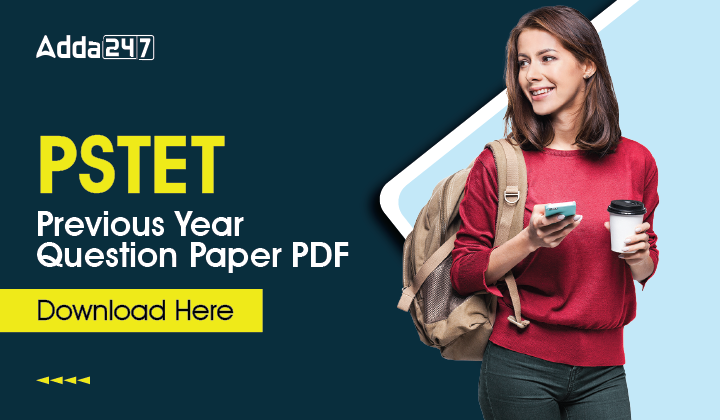 PSTET Previous Year Question Paper PDF Download Now