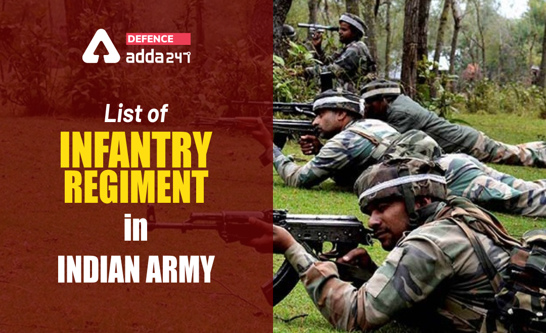 List of Infantry Regiment in Indian Army, Check Here