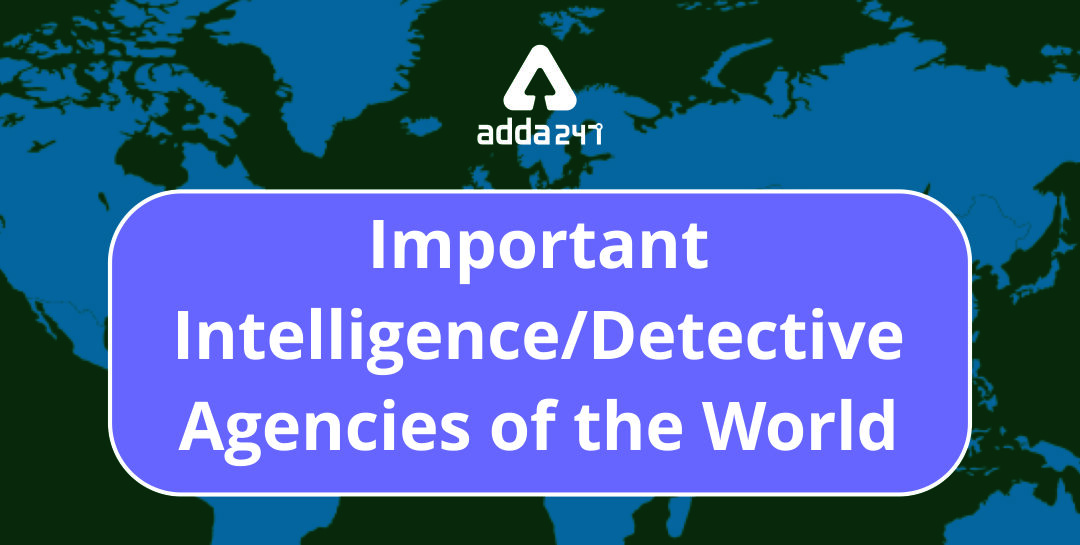 List of Best Intelligence Agencies of the World