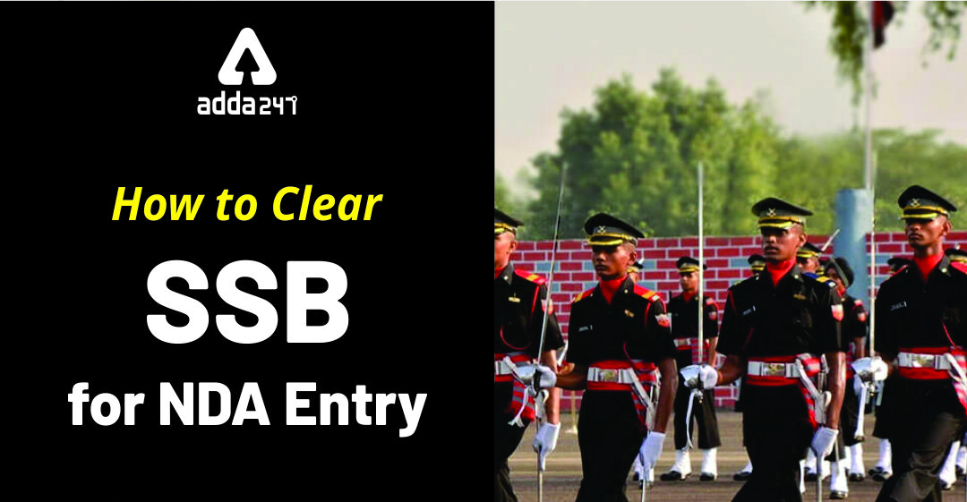 How to Clear NDA SSB Interview