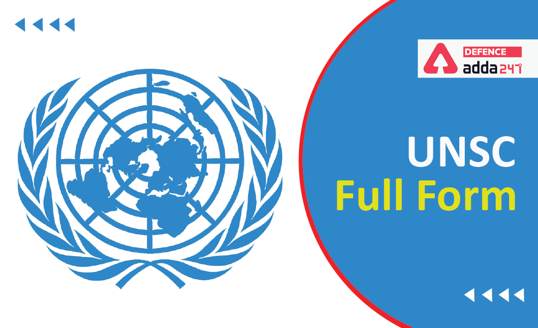 UNSC Full Form, All You Need to Know About UNSC