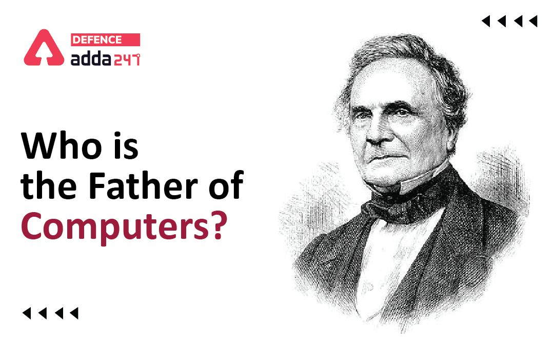 Who Is The Father Of Computer 