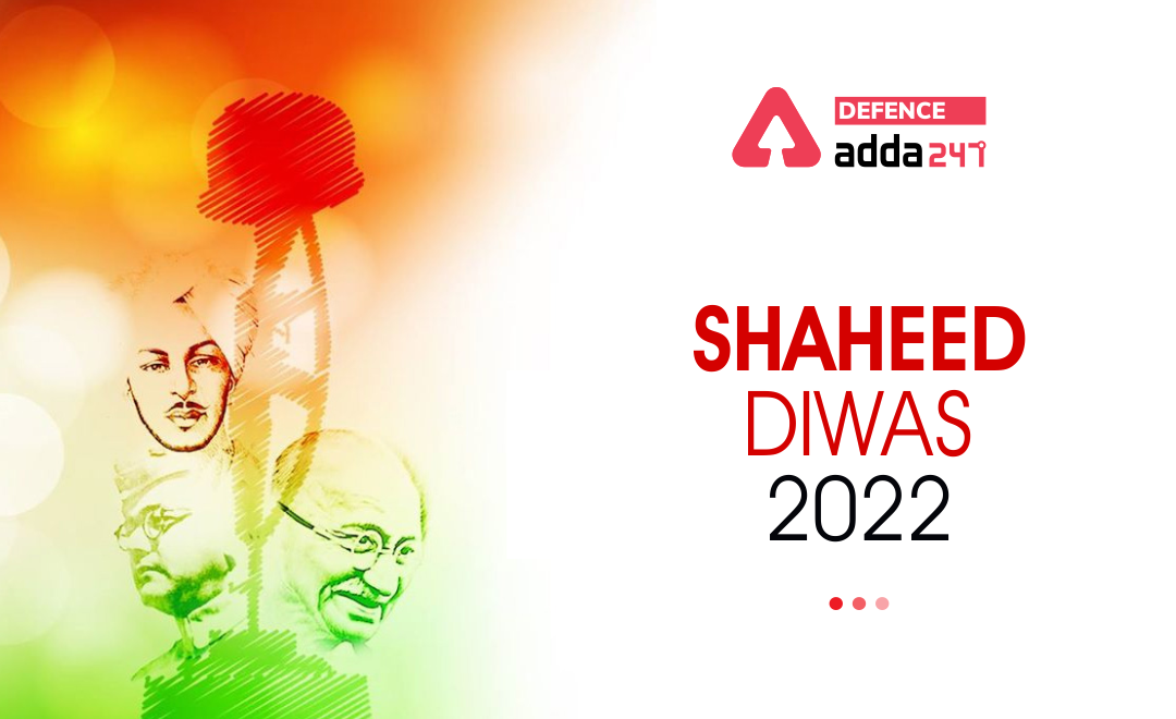 Shaheed Diwas 2022 (Martyr's Day) 23rd March