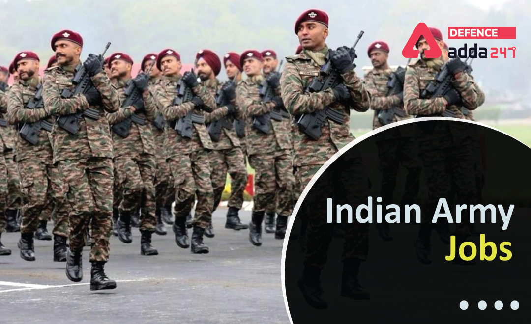 Indian Army Jobs 2022, Get Latest Defence Job Alert