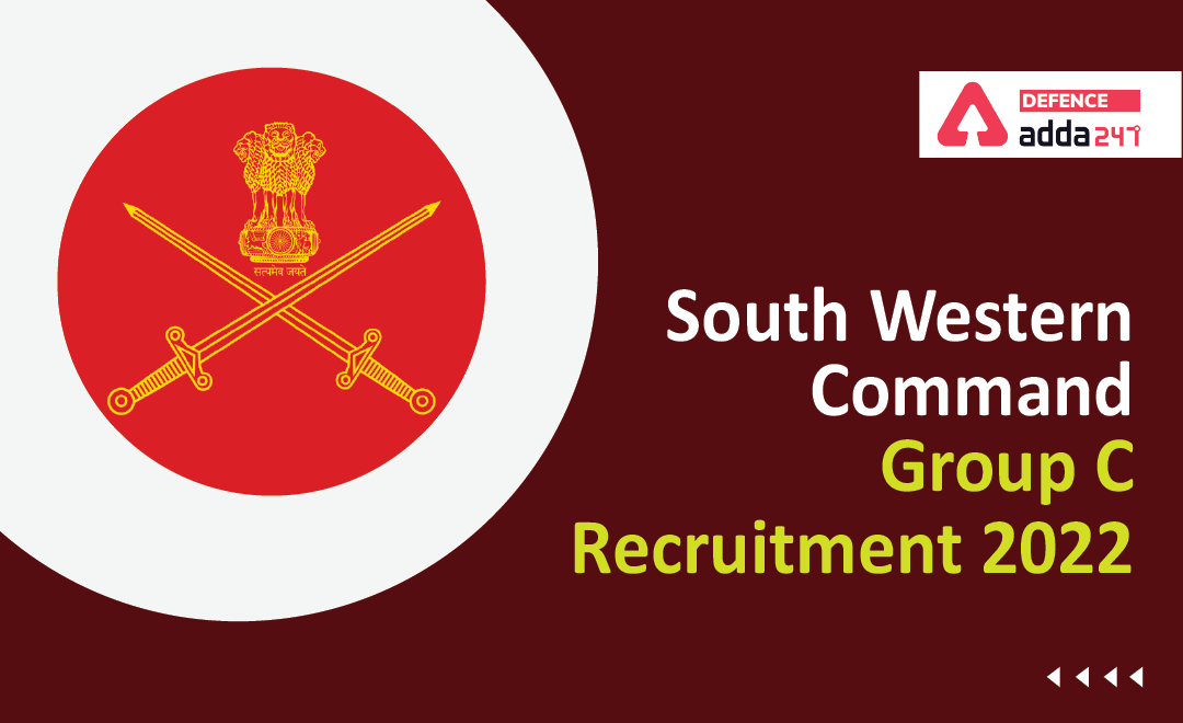 Indian Army Headquarters South Western Command Group C Recruitment 2022