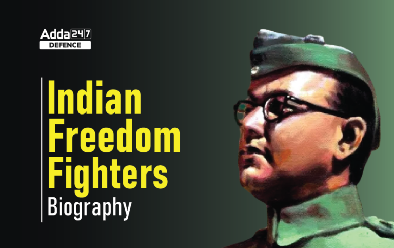 Biography, Indian Freedom Fighters