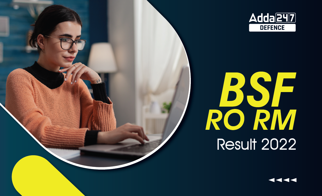 BSF RO RM Result 2022 Out , Download Now