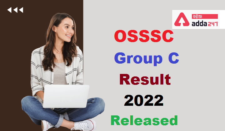 OSSSC Group C Result 2022 Released, Check Merit List Here