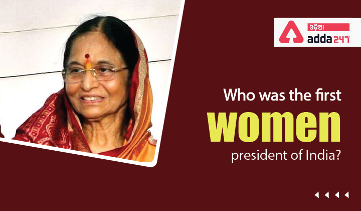 Who was the First Woman President of India?