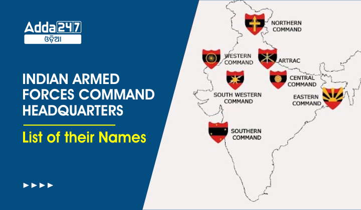 Indian Armed Forces Command Headquarters-List of their names