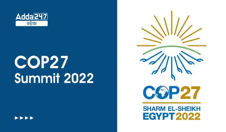 COP27 Summit 2022 Agenda For COP27 Climate Change Conference