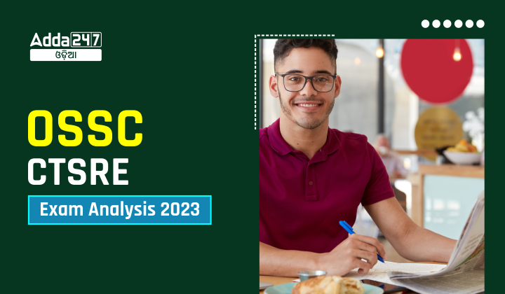 OSSC Combined Technical Services Exam Analysis 2023 Check Difficulty Level