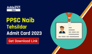 PPSC Naib Tehsildar Syllabus 2023 and Exam Pattern Check Details