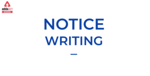 Notice Writing Class 12, 10- Format, Topics with Examples