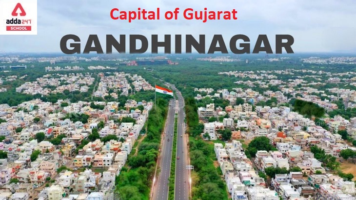 Capital of Gujarat Name
