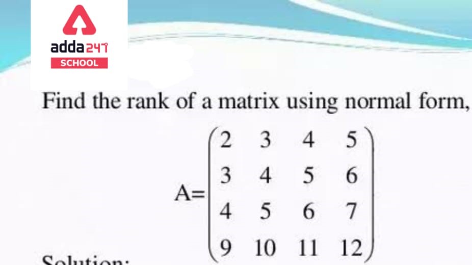 Rank of a Matrix- Definition, Solved Example, Method to find