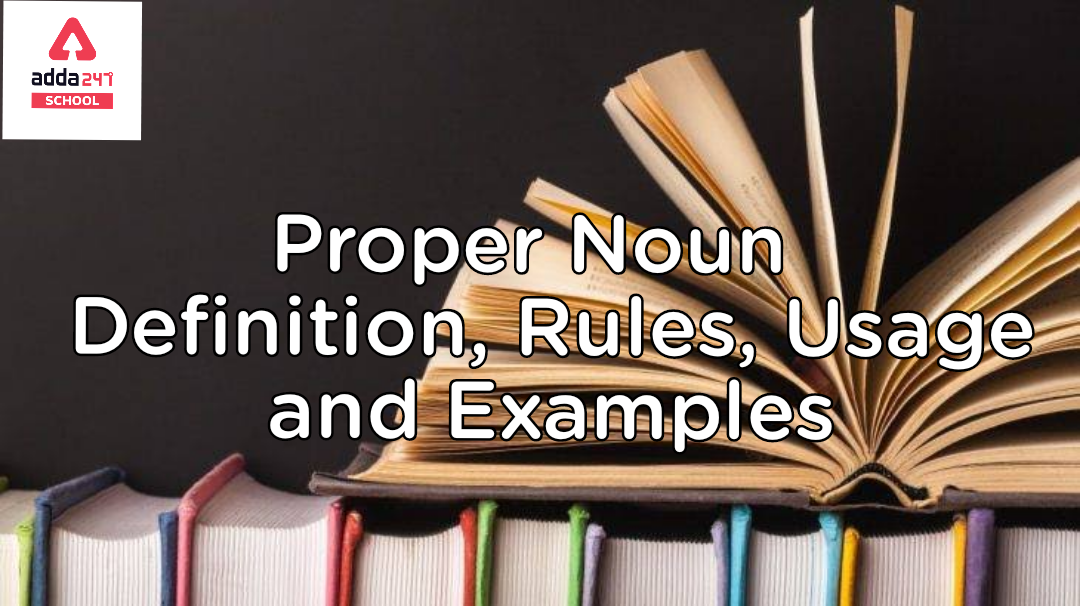 Proper Noun: Definition, Use, and Example