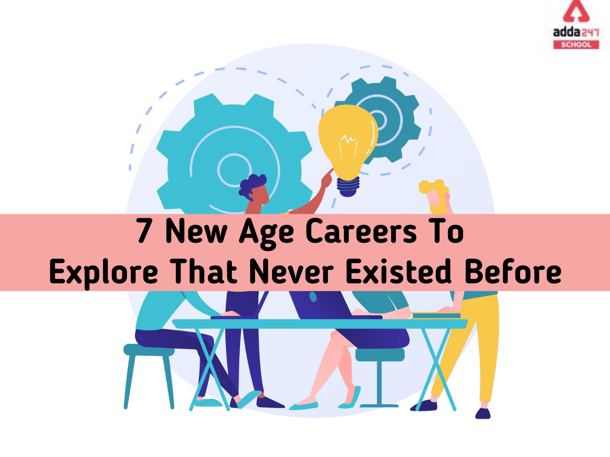 Top 7 New Age Career Options