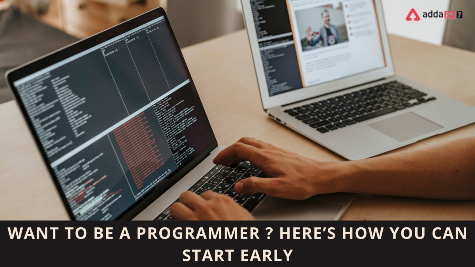 How to Become a Programmer?- Here's How You Can Start Early