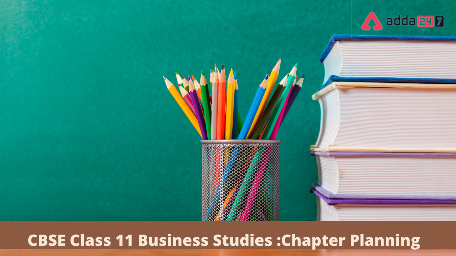 CBSE Class 12 Business Studies Planning Chapter 4 Notes