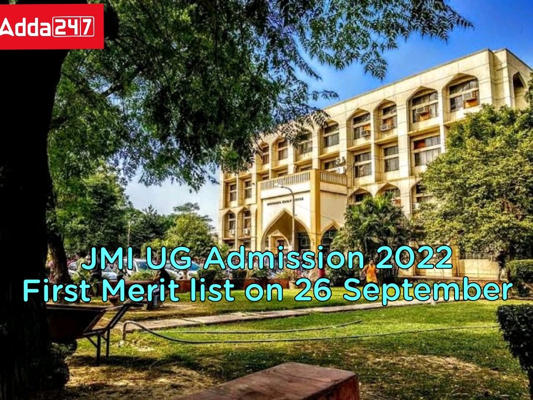 JMI Admission 2022, Process, Portal, Result, Helpline Number