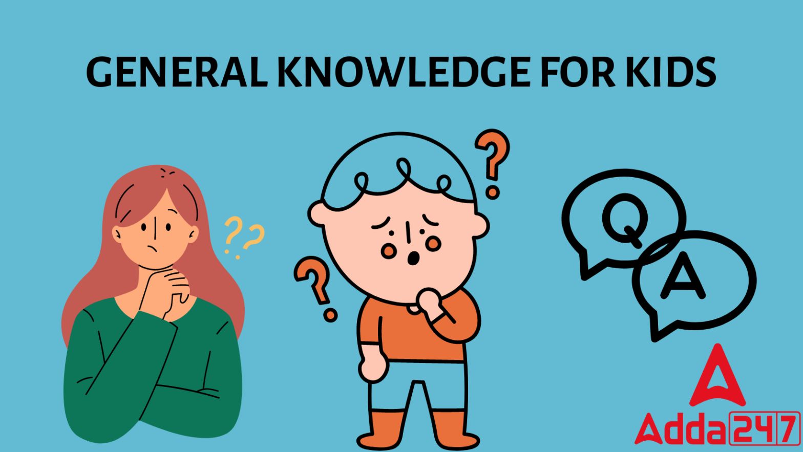 General Knowledge for Kids in English & Hindi