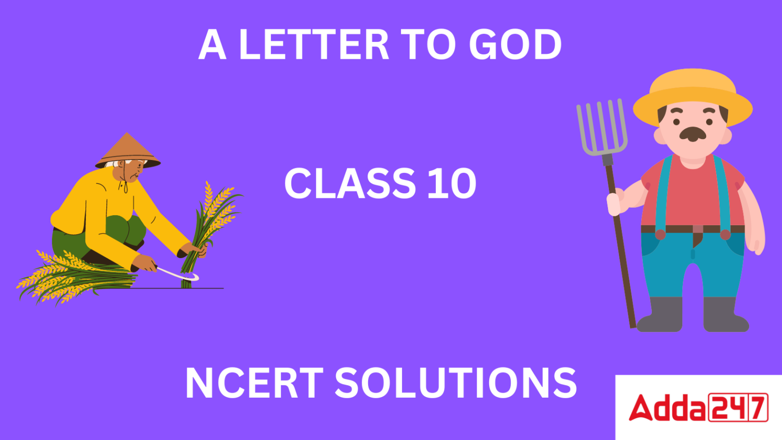 A Letter to God Summary, Questions and Answers PDF