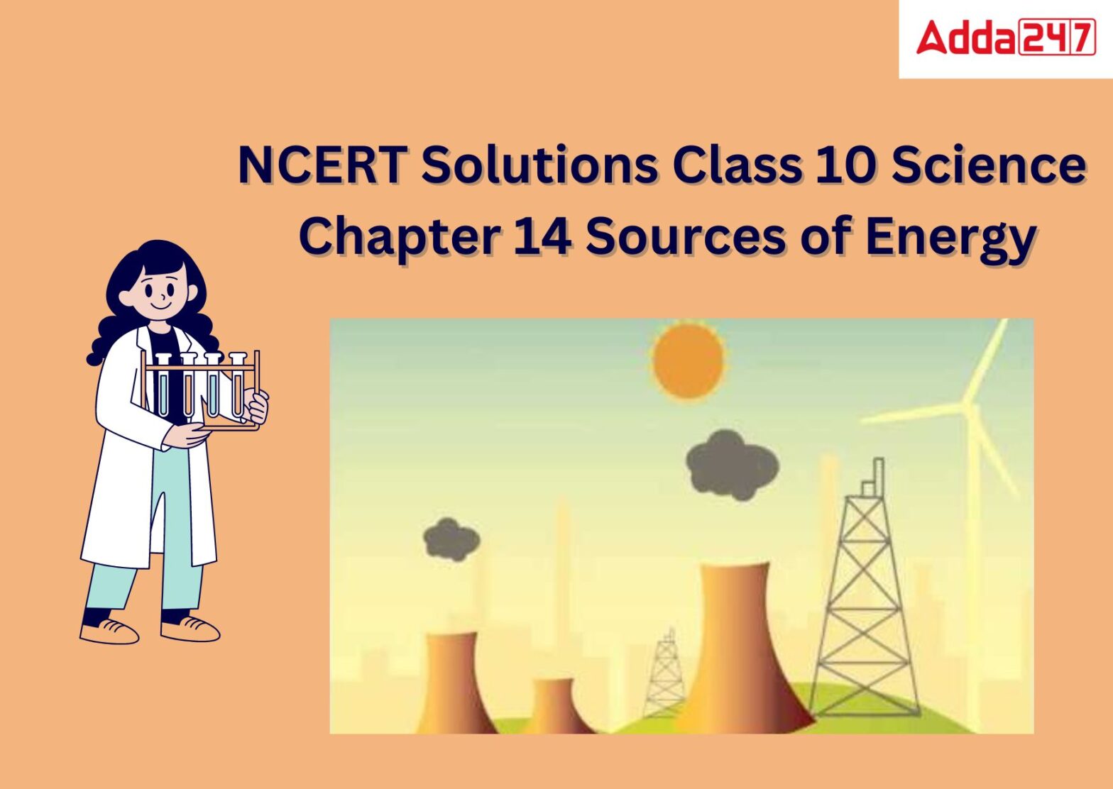 NCERT Solutions for Class 10 Science Chapter 14- Sources of Energy, PDF